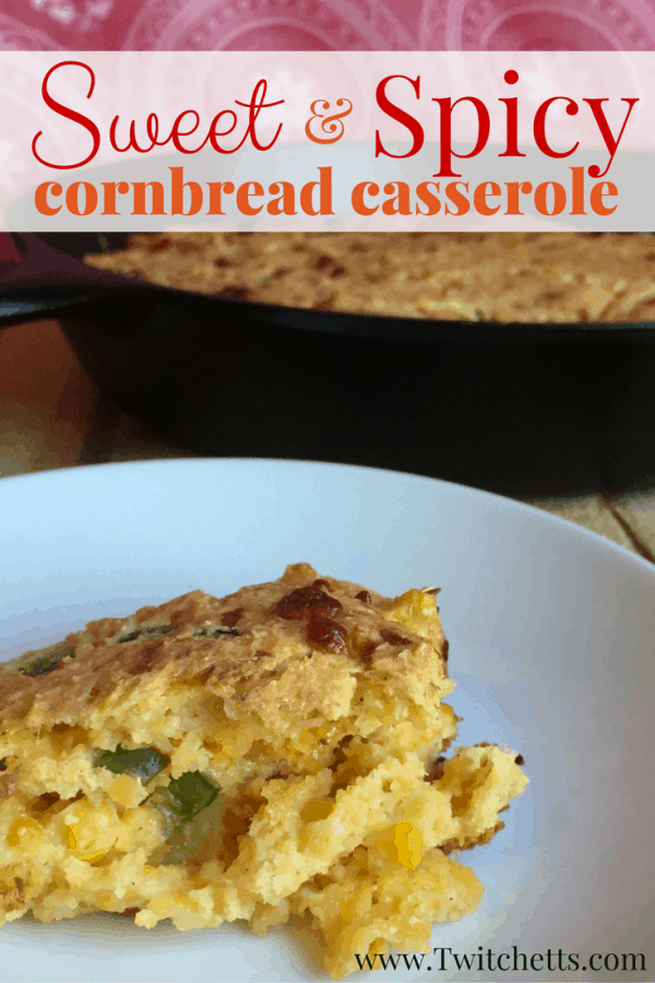 Sweet and spicy cornbread casserole - Twitchetts