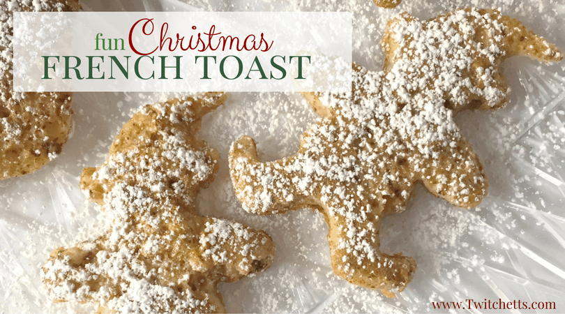 Christmas Morning French Toast Platter: An easy family tradition ...