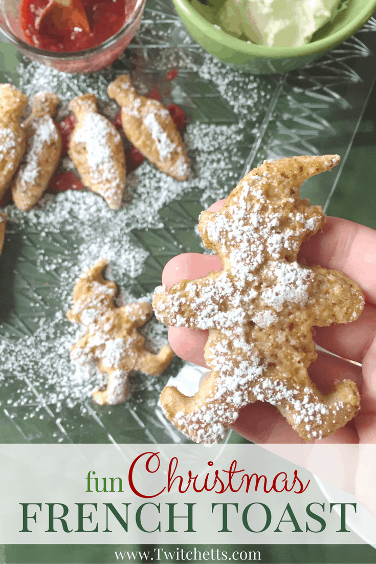 Christmas Morning French Toast Platter: An easy family tradition ...