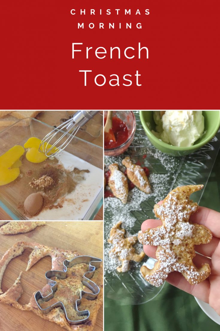 Christmas Morning French Toast Platter: An easy family tradition ...