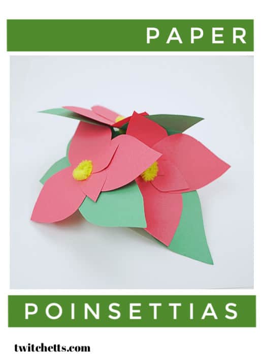 How to make a fun paper poinsettia craft with your kids - Twitchetts