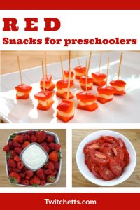 11 easy red snacks for preschool classrooms - Twitchetts