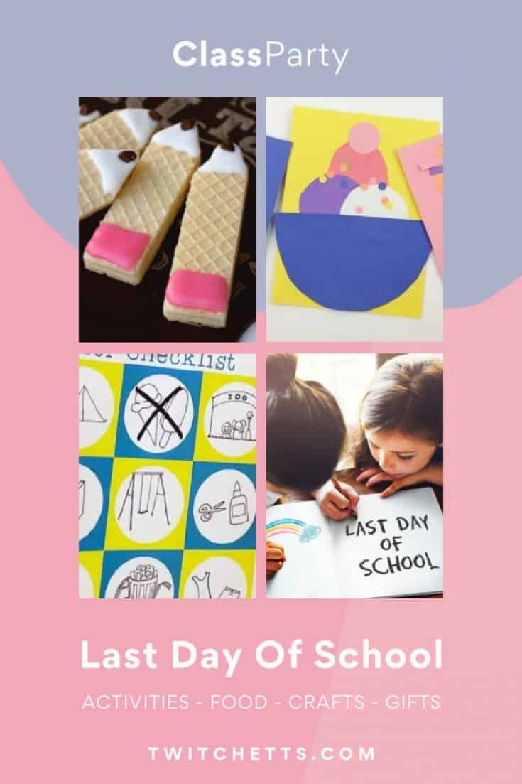 Easy End Of The School Year Class Party Ideas (In-Person and Virtual)