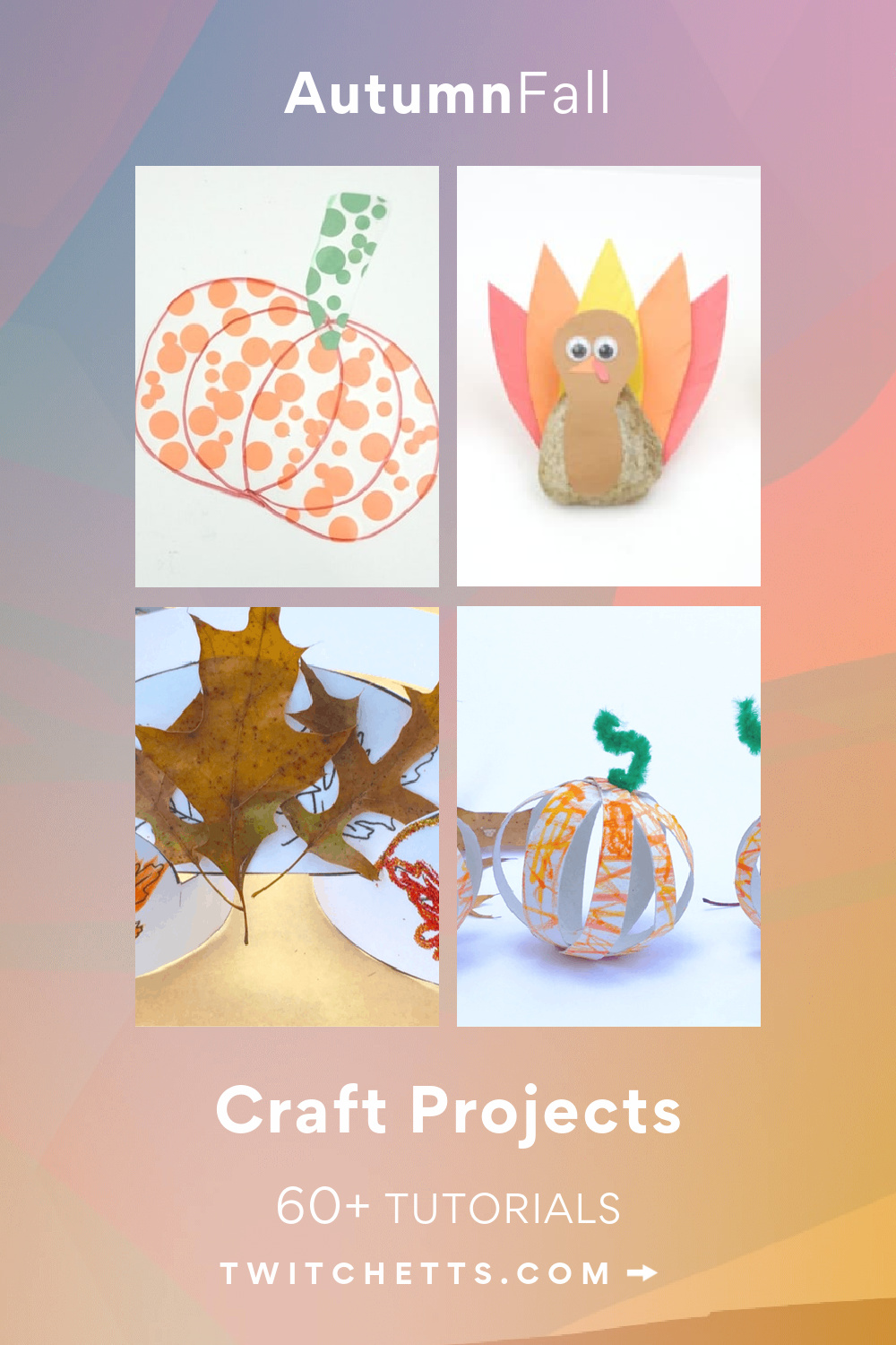 60+ Fall Crafts For Kids: Easy project ideas for autumn - Twitchetts