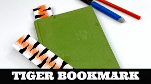 Easy Tiger Bookmark Craft for Kids to Make - Twitchetts