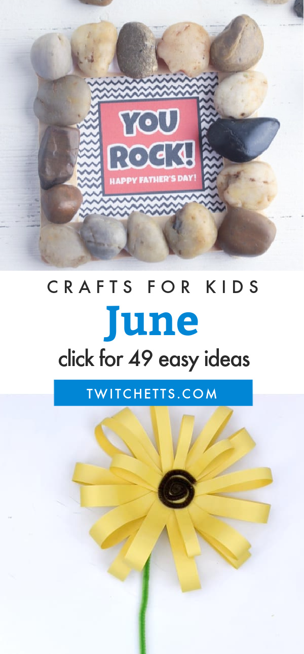 49 easy June crafts for preschoolers to make - Twitchetts