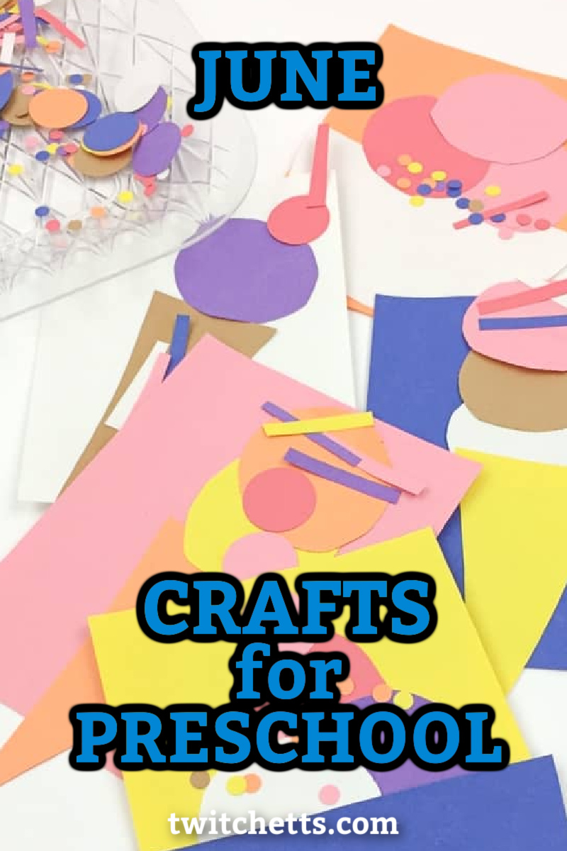 49 easy June crafts for preschoolers to make - Twitchetts