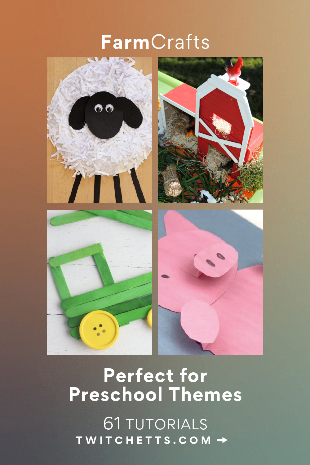 61 Fun Farm Crafts for Preschoolers to Make or Play With